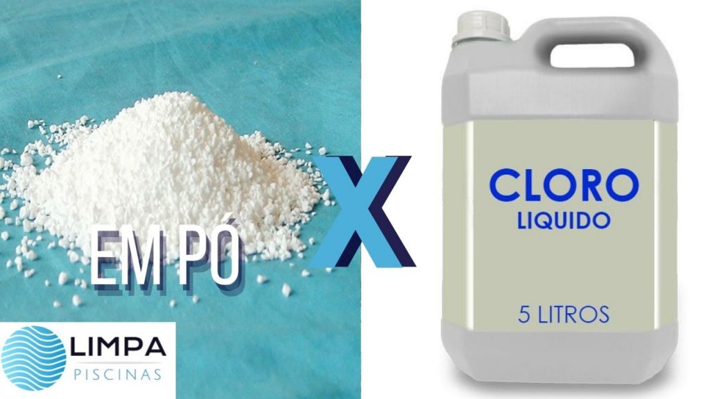 Cloro Líquido X Granulado (em Pó): Qual o Melhor para Piscinas?